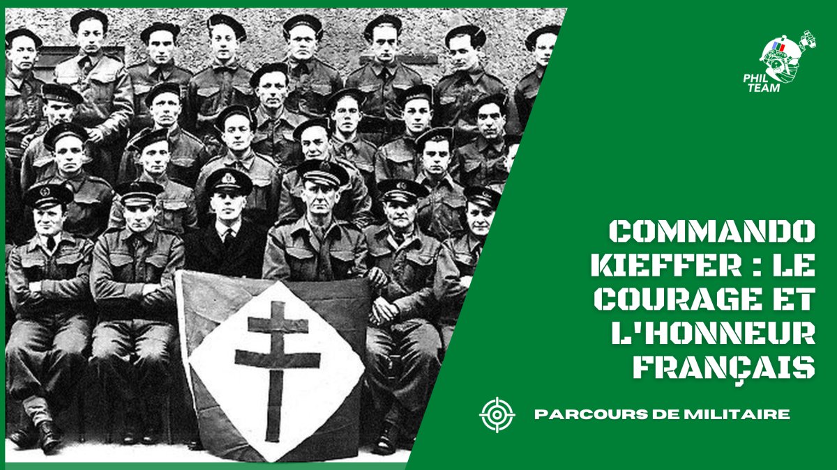 Commando Kieffer : le Courage et l'Honneur Français – Phil Team